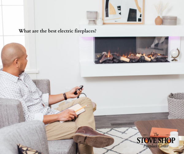 What are the Best Electric Fireplaces in 2026? - The Stove Shop